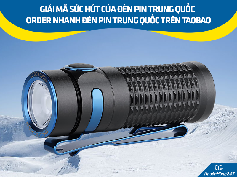 Giải mã sức hút của đèn pin Trung Quốc với người Việt Nam