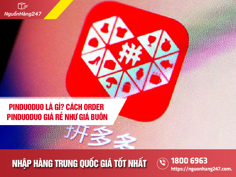 Pinduoduo Là Gì? Cách order Pinduoduo Giá Rẻ Như Giá Buôn